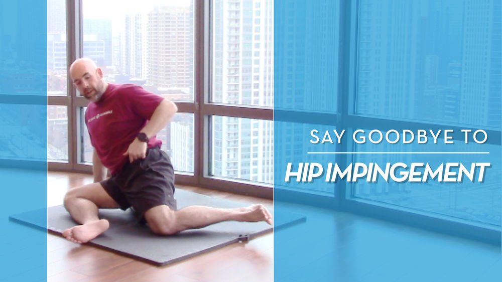 The Best Exercises To Relieve Hip Impingement | Pippin Performance