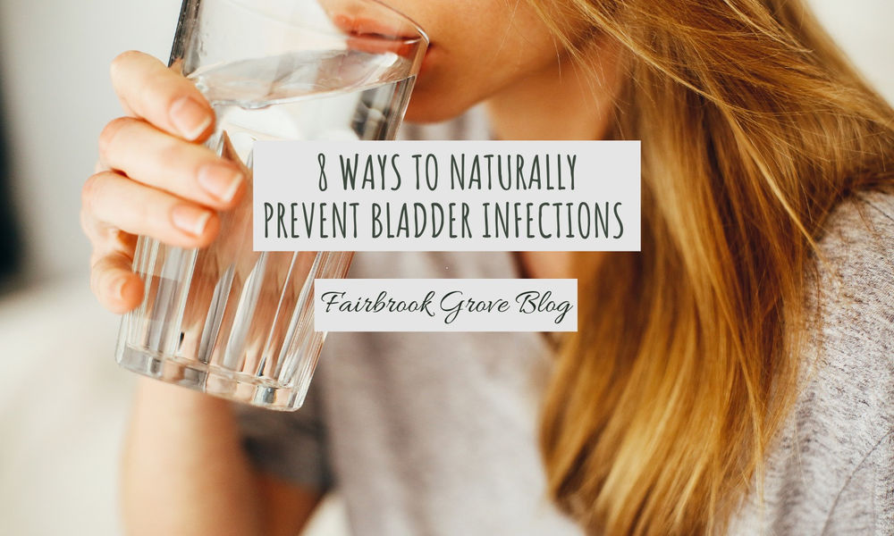 Prevent Bladder Infections Naturally