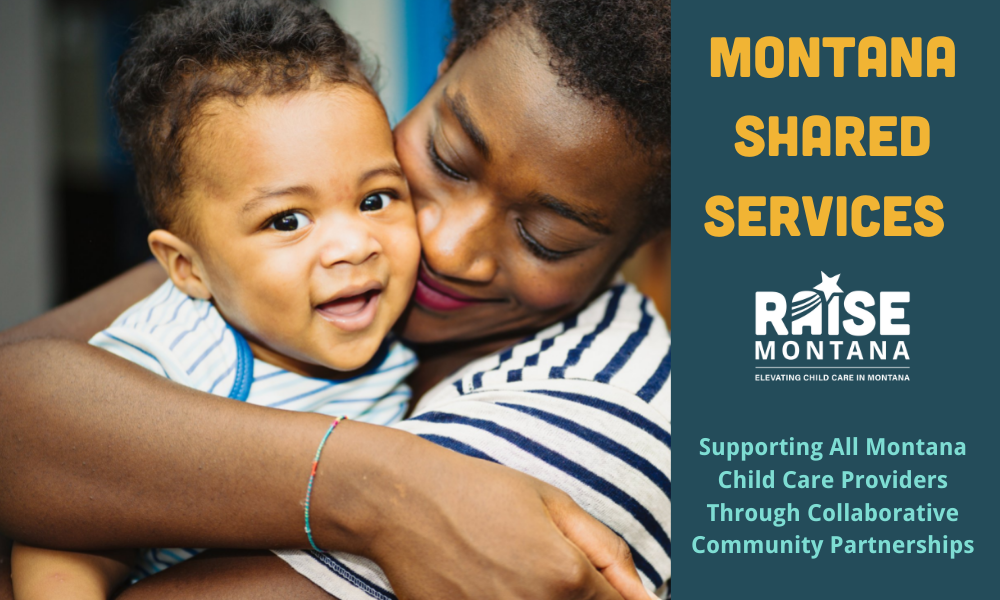 Child Care | Raise Montana