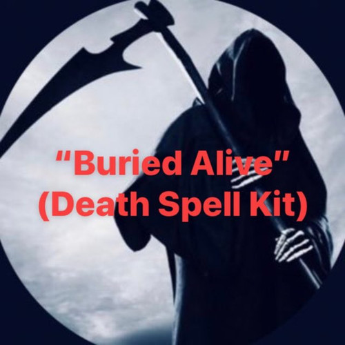 “Buried Alive” (Death Spell Kit) | H.P. Joshalynn