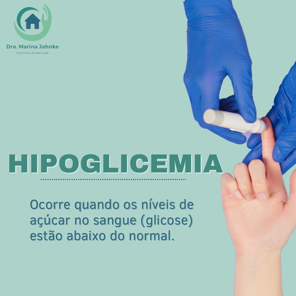 O que é Hipoglicemia | Doutora Domiciliar