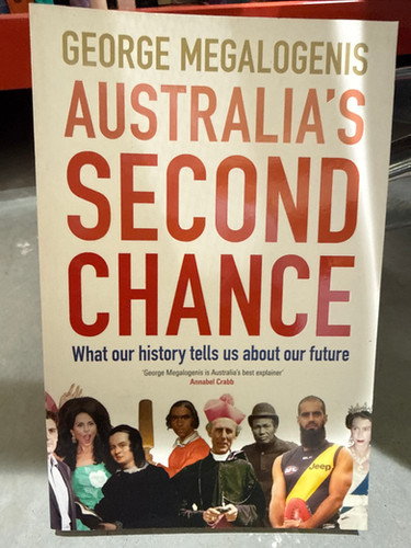 Australia's Second Chance: George Megalogenis | Bookshop