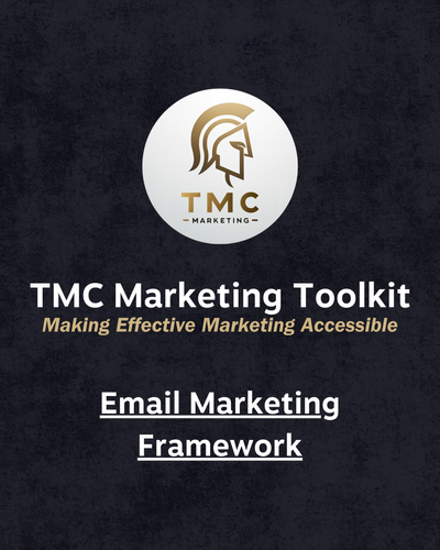 TMC Marketing Toolkit - Email Marketing Framework | TMC Marketing