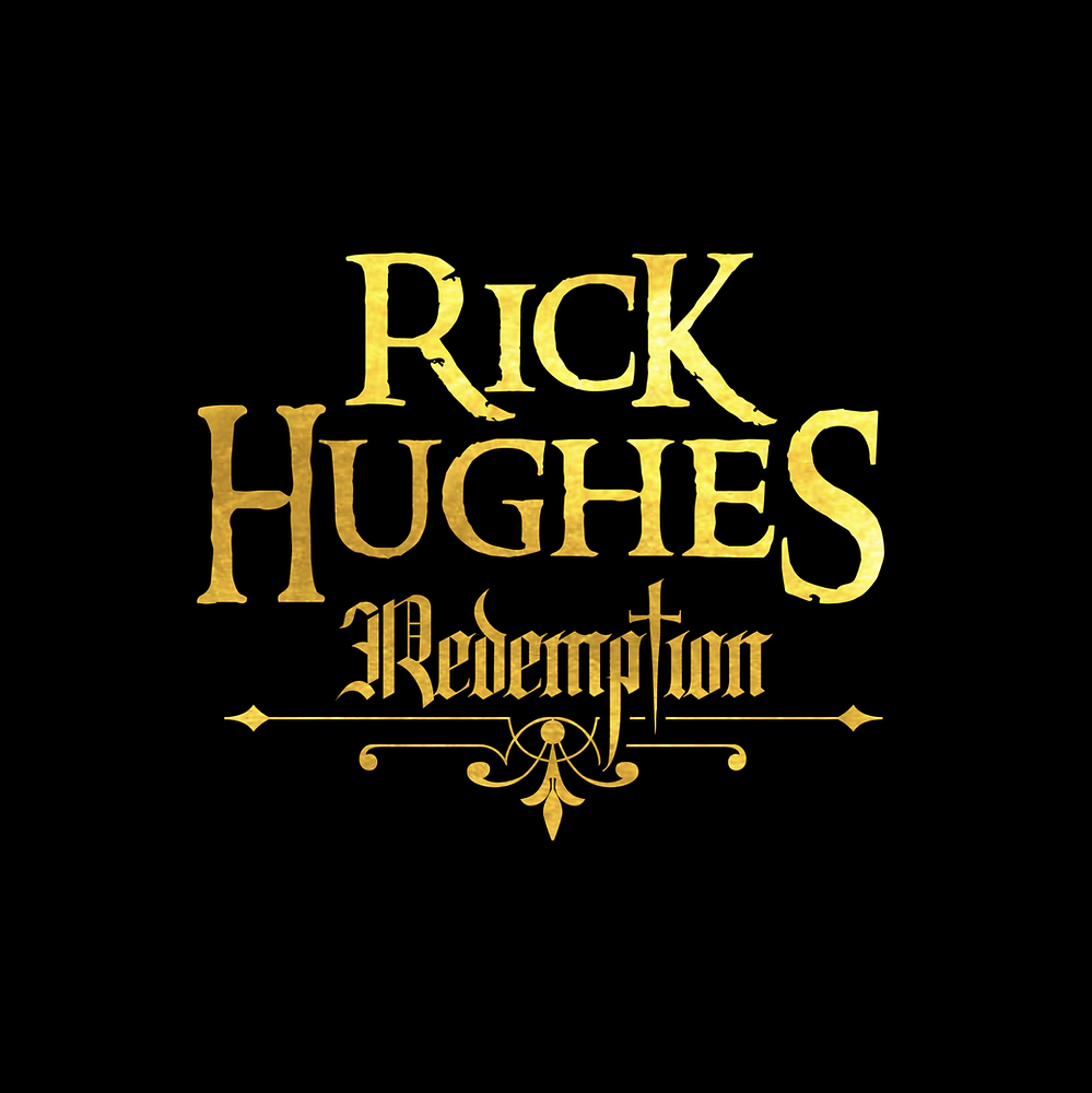 RICK HUGHES DELIVERS A SPECTACULAR SOLO ALBUM WITH 'REDEMPTION ...