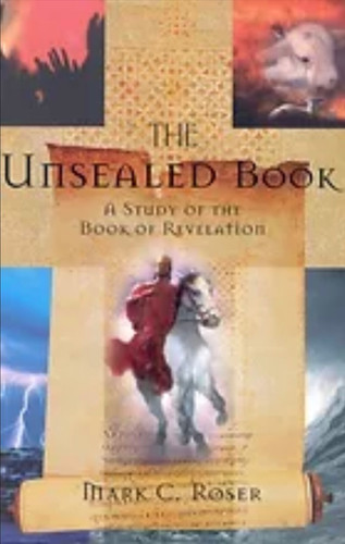 The Unsealed Book | Mark C. Roser