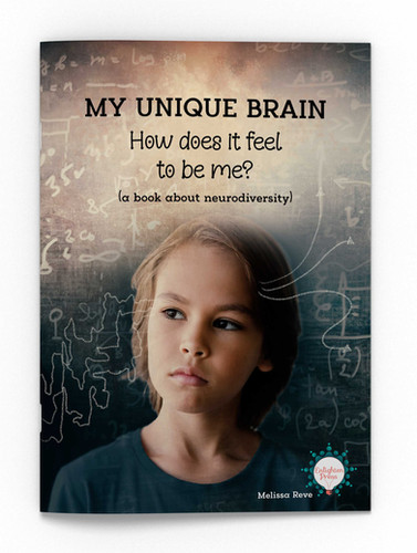 MY UNIQUE BRAIN - HOW DOES IT FEEL TO BE ME? | Big Books Australia ...