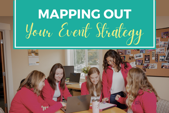 Mapping Out Your Event Strategy
