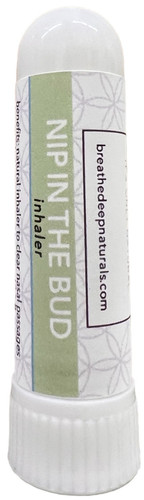 Nip It in the Bud - Inhaler | Breathe Deep