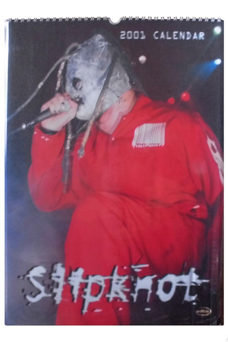 Calendar - Slipknot 2001 | Swe Fashion