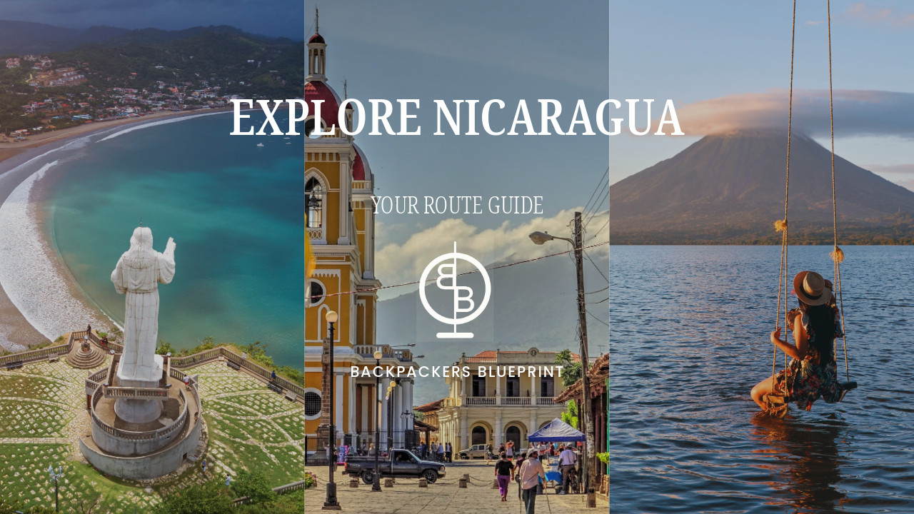 Backpacking Nicaragua Guide 2025 | Routes, Culture & Tips | Backpacker ...