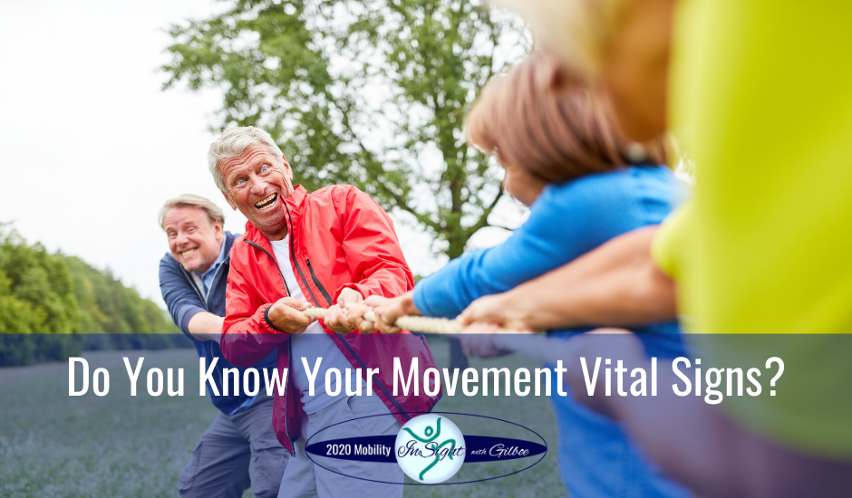 Do You Know Your Movement Vital Signs?