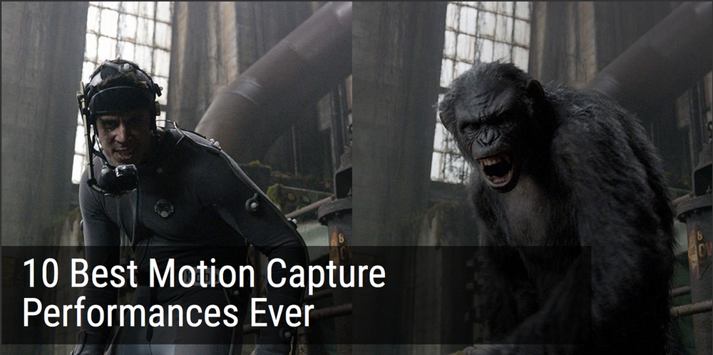 10 Best Motion Capture Performances Ever