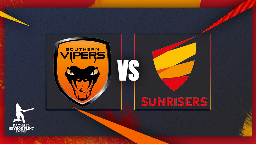 SQUAD AND PREVIEW | SOUTHERN VIPERS v SUNRISERS (22 APRIL)