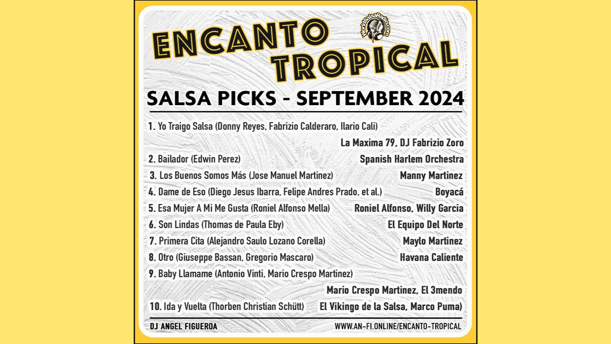 Encanto Tropical's Best Salsa Songs for September 2024