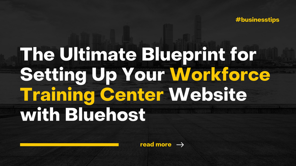 The Ultimate Blueprint for Setting Up Your Workforce Training Center ...