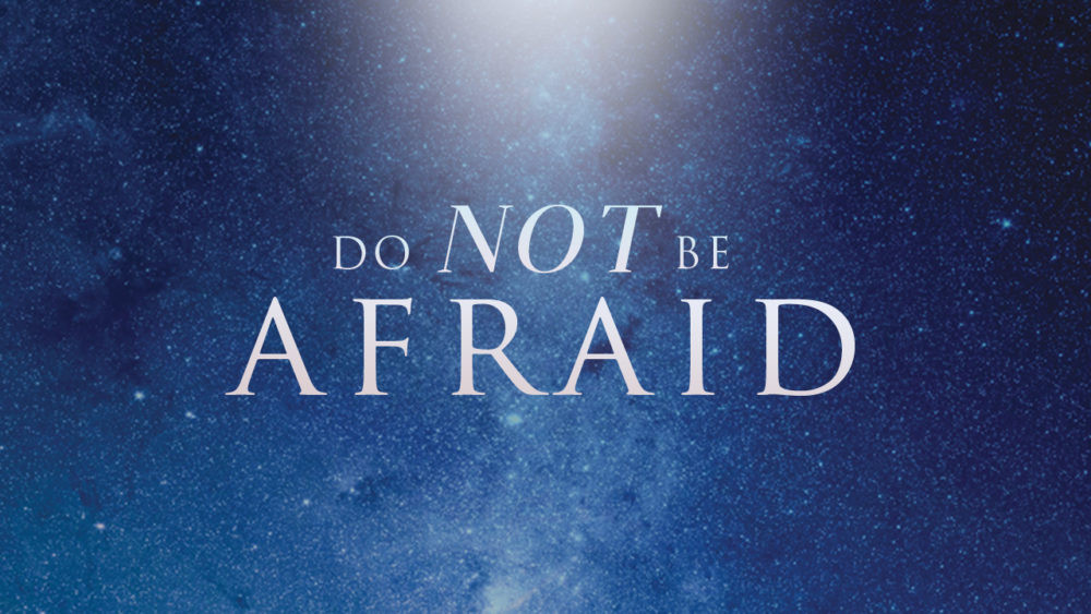 The Message Of The Angel - Do Not Be Afraid