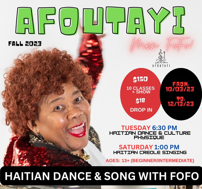 Haitian Dance Singing with Fofo | AFOUTAYI