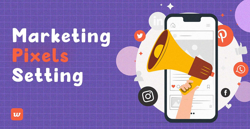 Marketing Pixels Setting