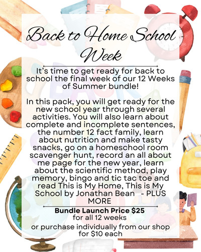 12. Back to Home School Week - 12 Weeks of Summer | FTL of Homeschooling