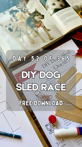 DIY Dog Sled Race February 365 by FTLOH | FTL of Homeschooling