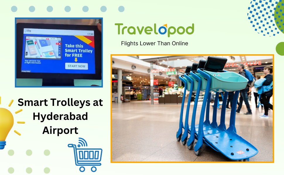 Smart Trolleys at Hyderabad Airport - Elevating Airport Experiences! | Travelopod Blogs
