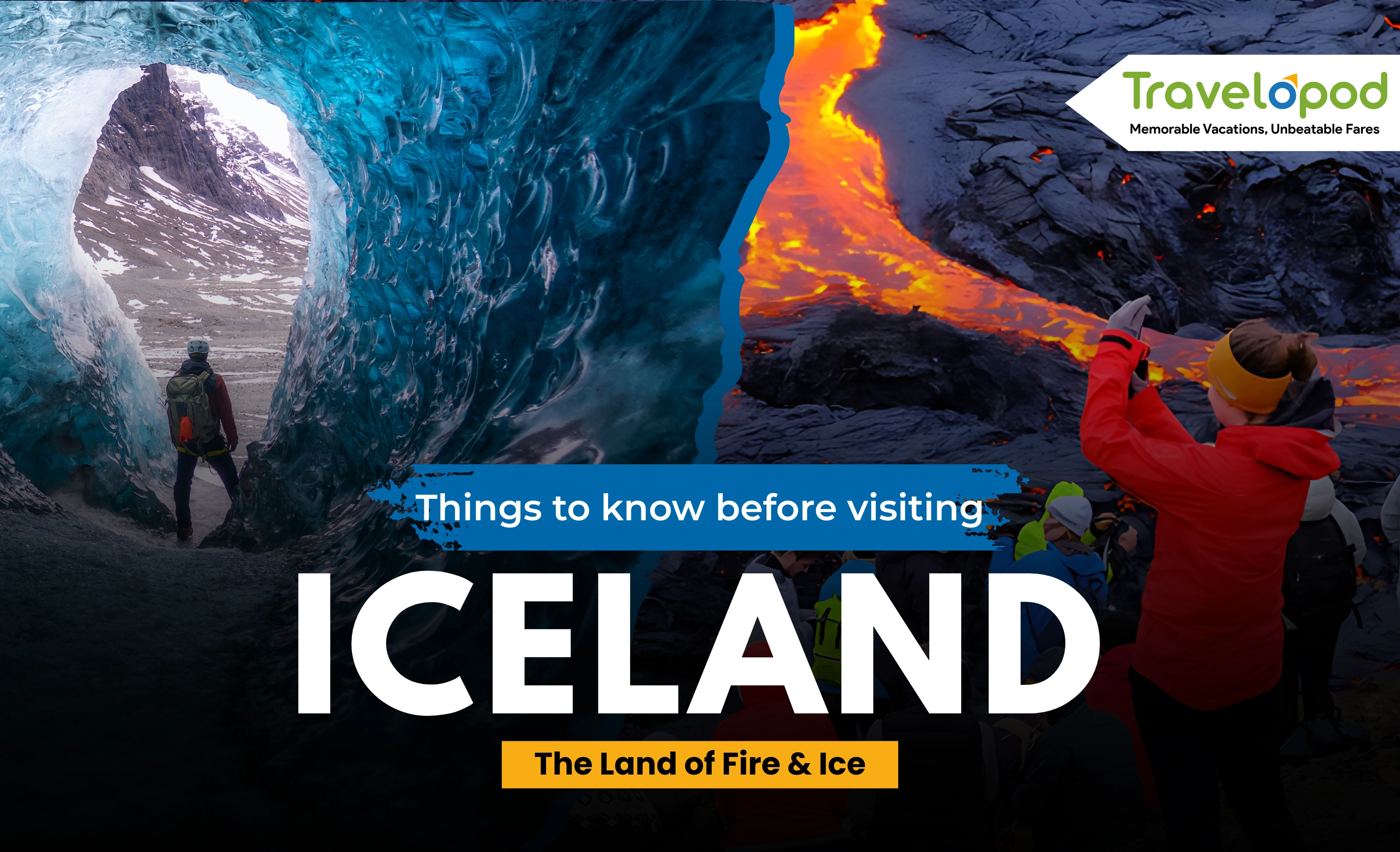 Things to Know Before Visiting Iceland - The Land of Fire & Ice ...
