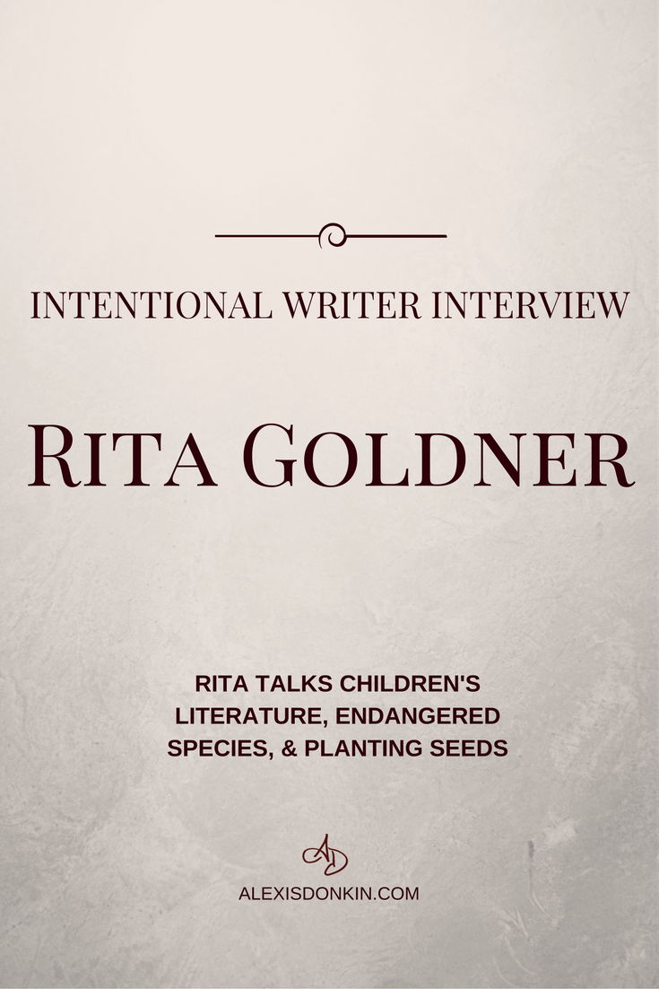 Intentional Writer Interview: Rita Goldner - Alexis Donkin