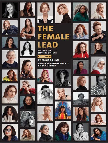 The Female Lead (Vol II): We Rise By Lifting Others | The Female Lead