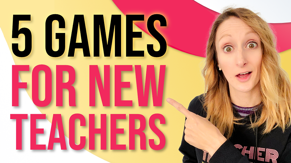 5 ESL Games Every New Teacher Should Know
