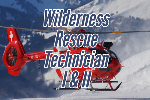 Wilderness Rescue Technician I & II | The Rescue Company 1