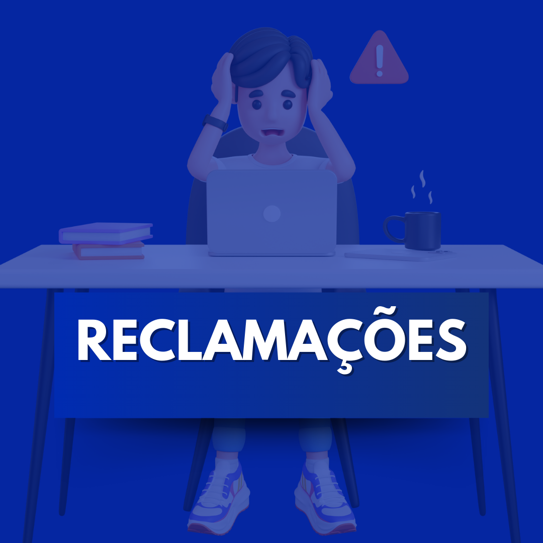 RECLAMAÇÕES