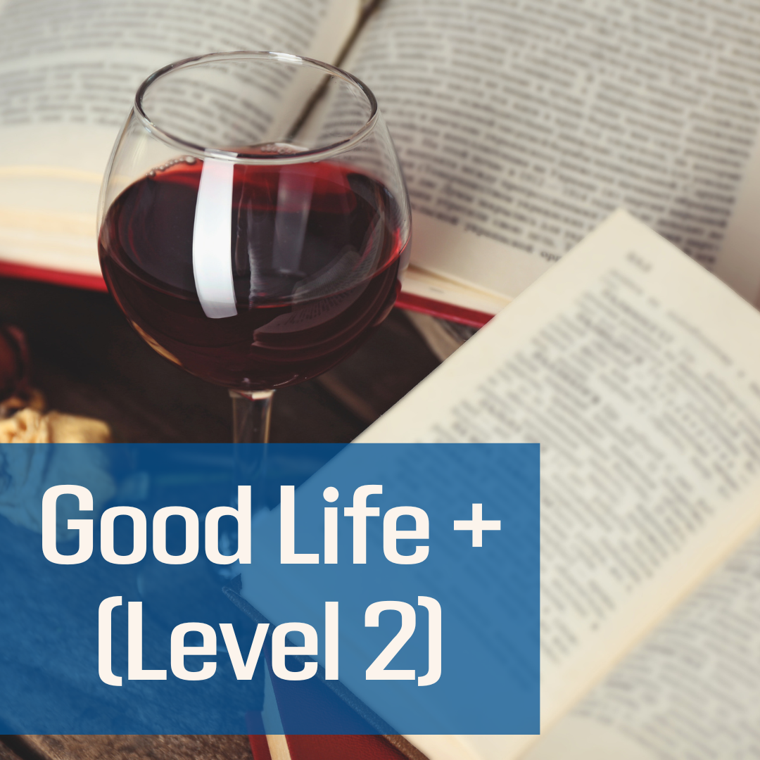 the-good-life-level-2
