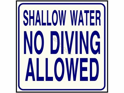 Shallow Water No Diving Sign | Pool Boys