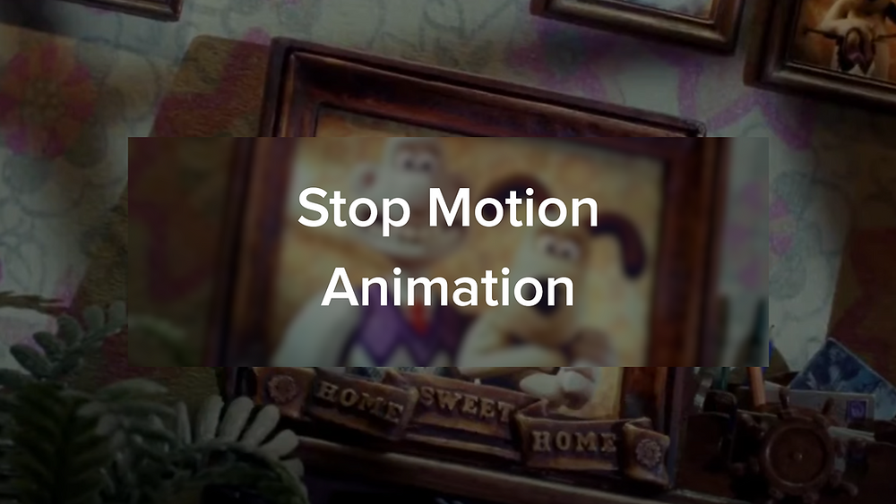 Stop Motion Animation