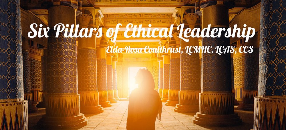 Six Pillars of Ethical Leadership