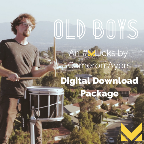 "Old Boys" #MVLicks by Cameron Ayers - Digital Download | Marching Vlogs