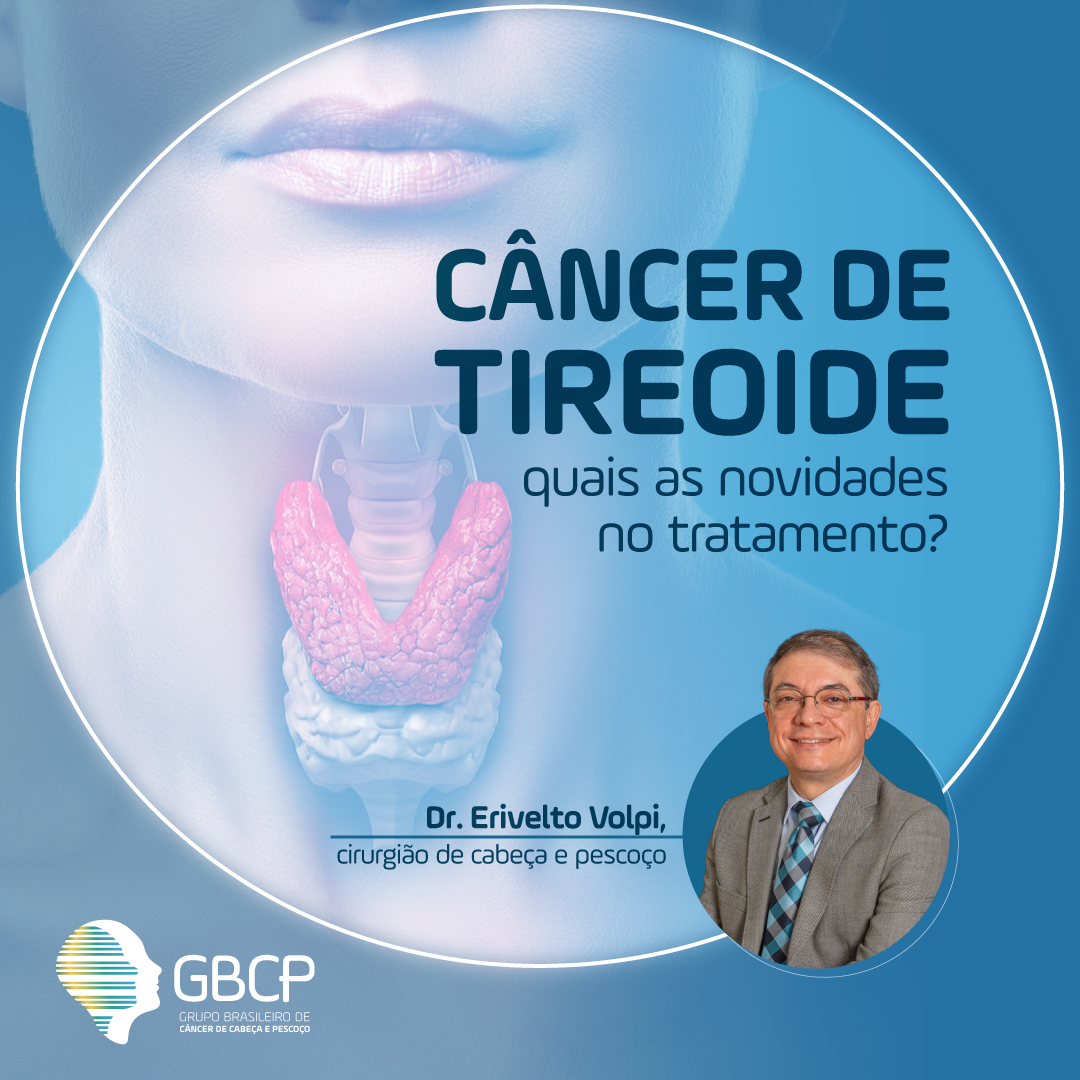 Quais são as novidades no tratamento do câncer de tireoide?