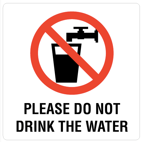 Please do not drink the water | mysite-1