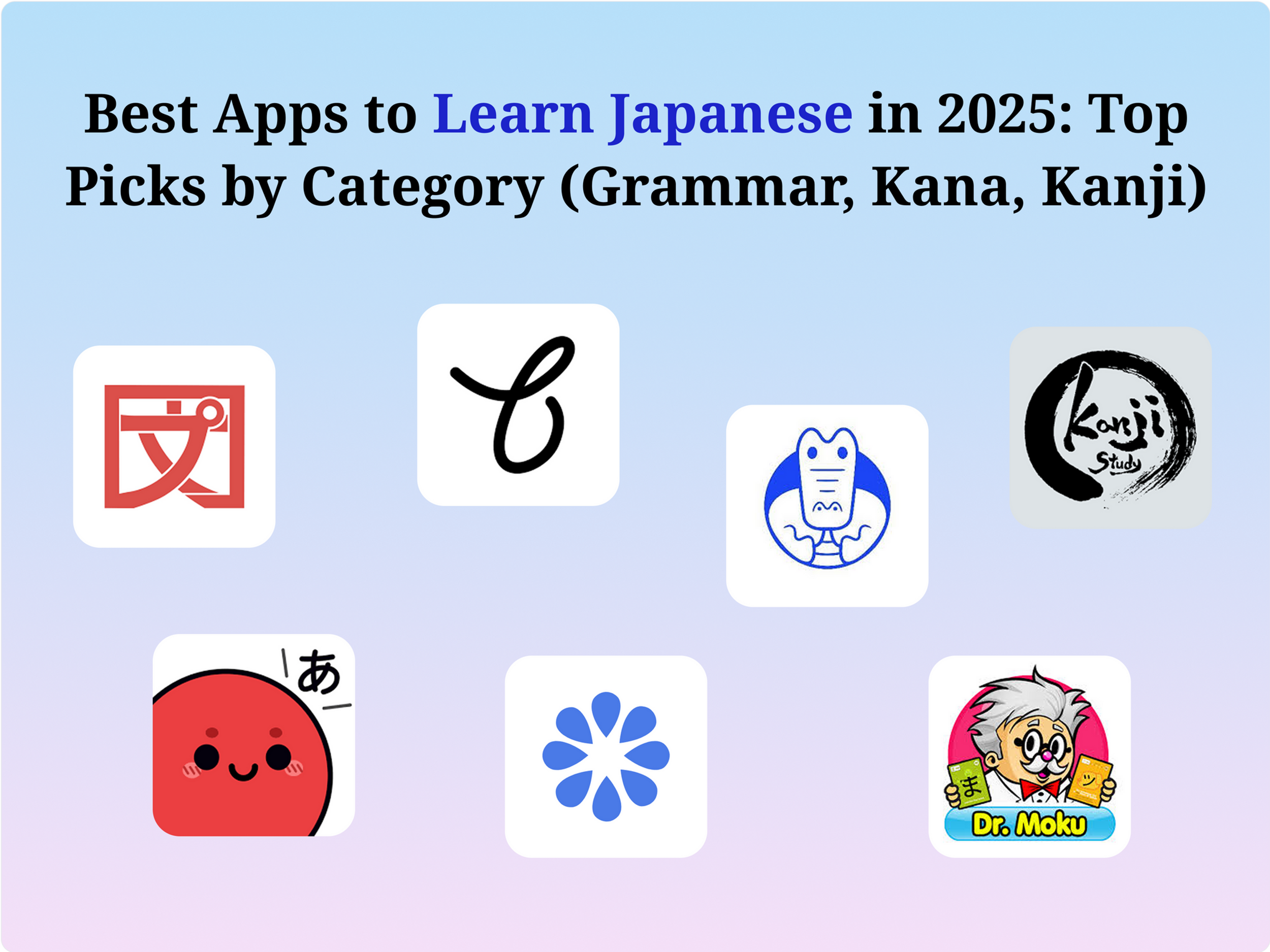 The Best Apps to Learn Japanese in 2025: Top Picks by Category
