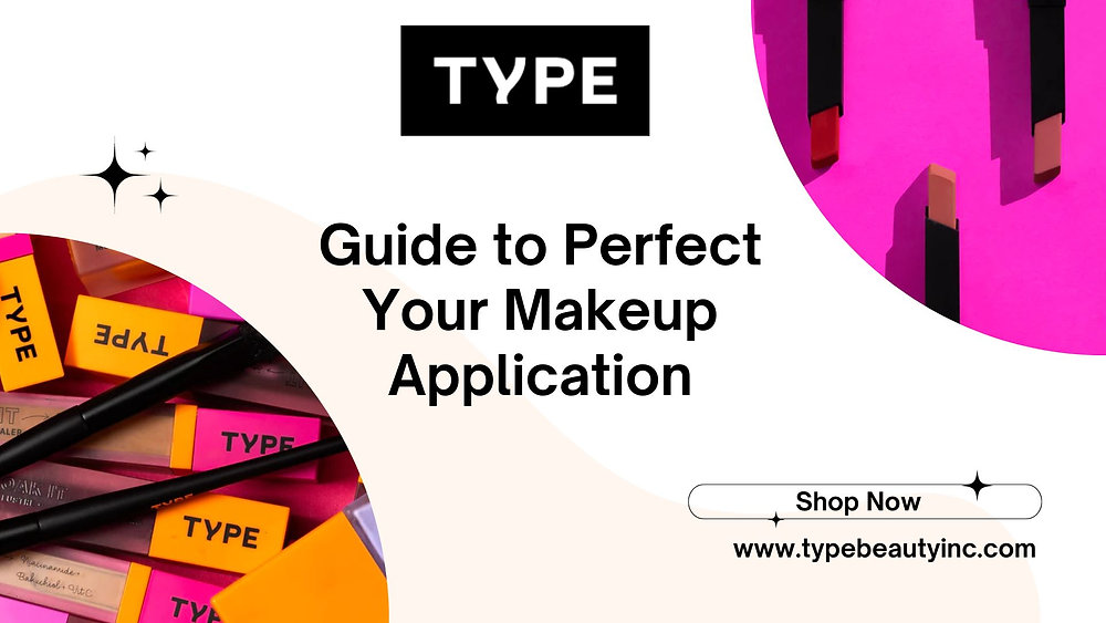 A Step-by-Step Guide to Perfect Your Makeup Application