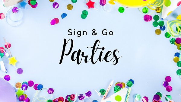 Sign & Go Parties | SCS PTF