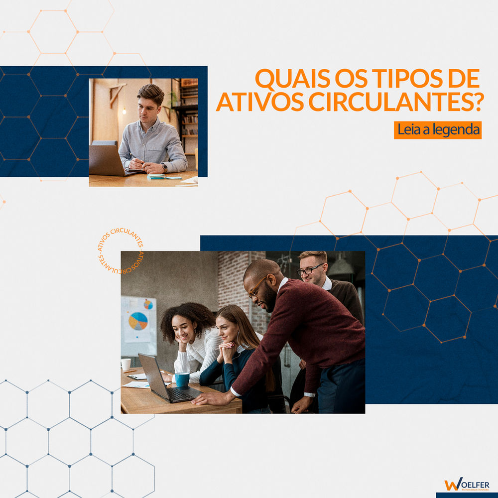 Quais os tipos de Ativos Circulantes