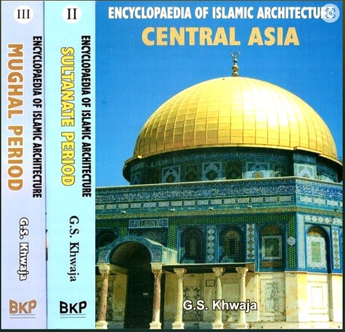 Encyclopaedia of Islamic Architecture (Set of 3 Volumes) | bkpbooks