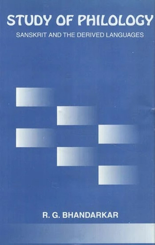 Study of Philology: Sanskrit and Derived Languages | bkpbooks