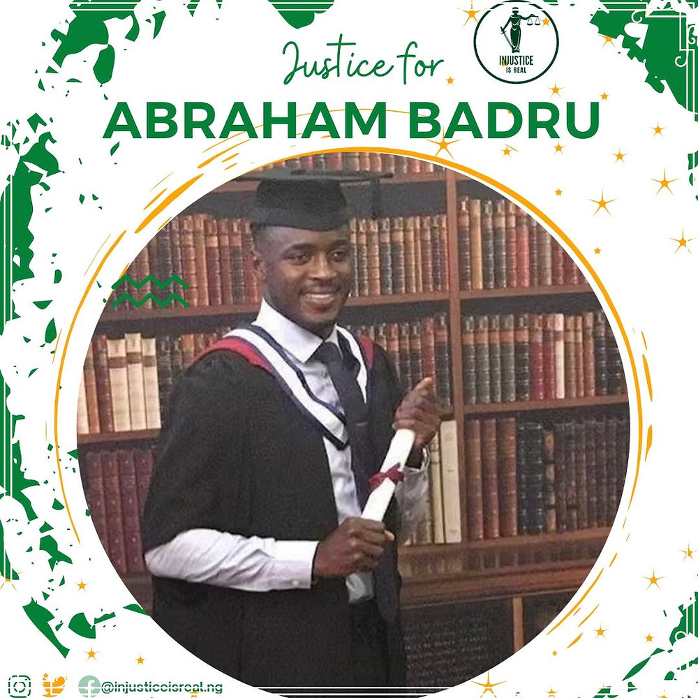 The Tragic Tale of Abraham Badru: A Hero Silenced, A Justice Awaited