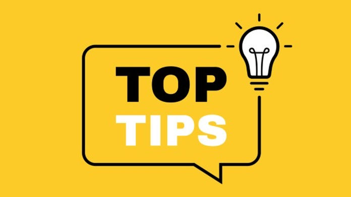 Top Tips and Questions