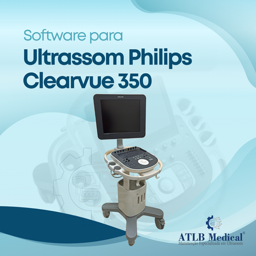 Software para Ultrassom Philips Clearvue 350 | ATLB Medical