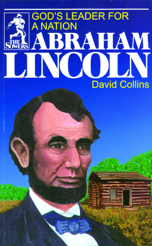 ABRAHAM LINCOLN by David Collins | Mott Media