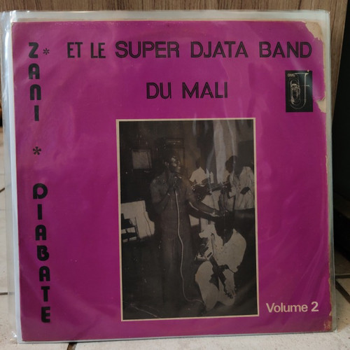 Zani Diabate Et Le Super Djata Band Du Mali – Volume 2 | www.afrowanted.com
