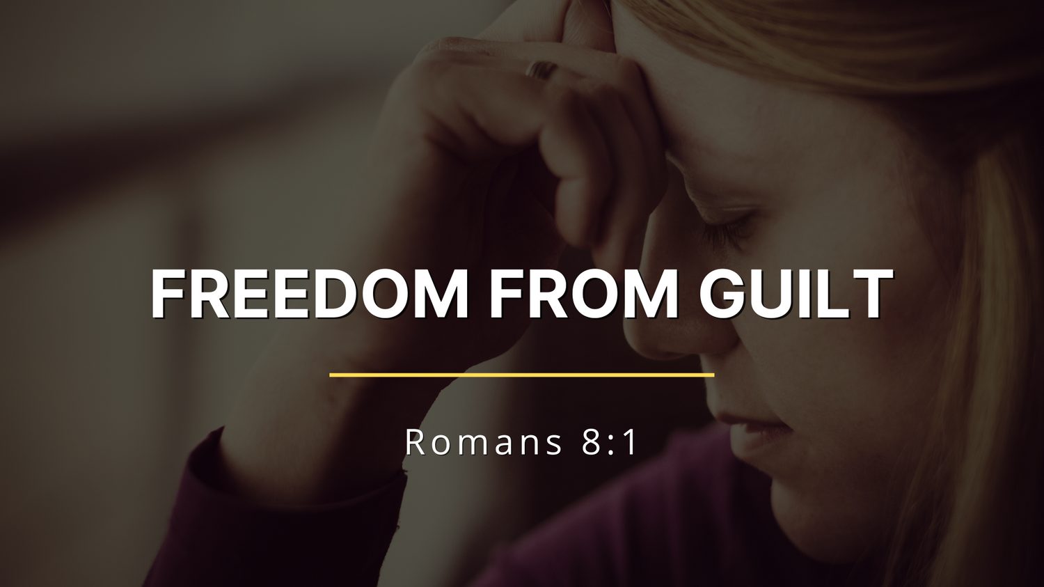 Freedom from Guilt